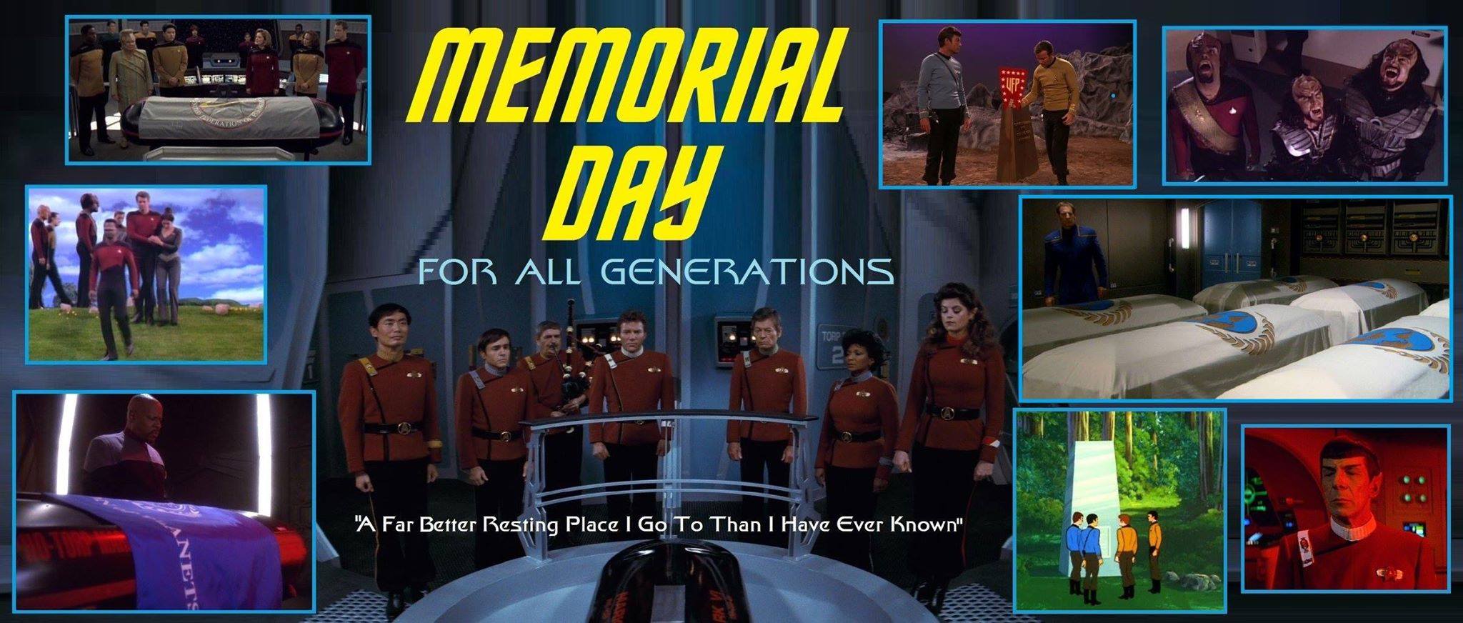 Today In Nerd History - 05 Happy Memorial Day Star Trek fans. Please ...