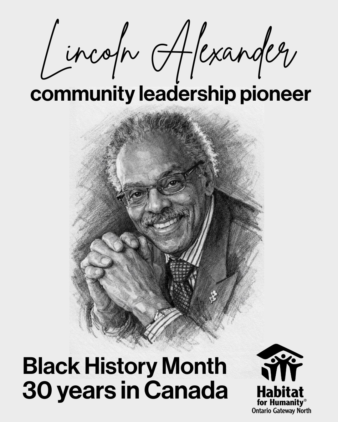 Habitat - Lincoln Alexander made history as Canada’s first Black Member ...