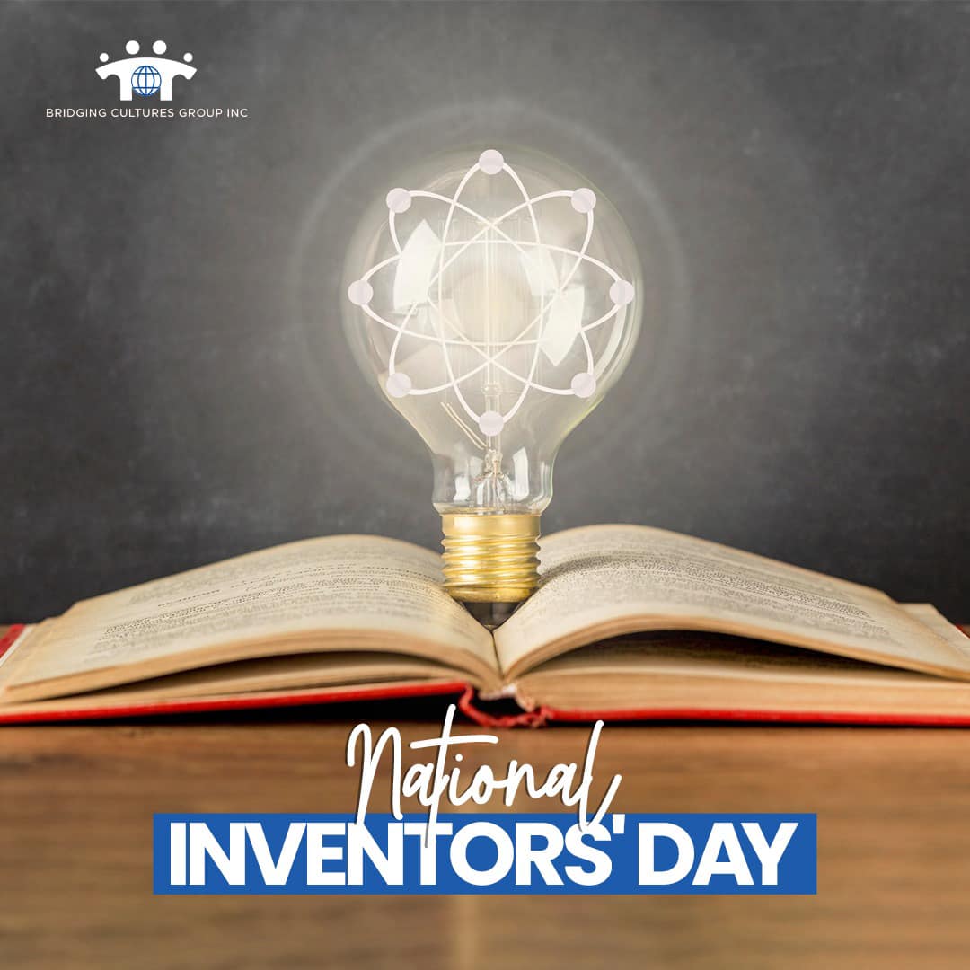 Bridging - On National Inventors Day, we celebrate the brilliant minds ...