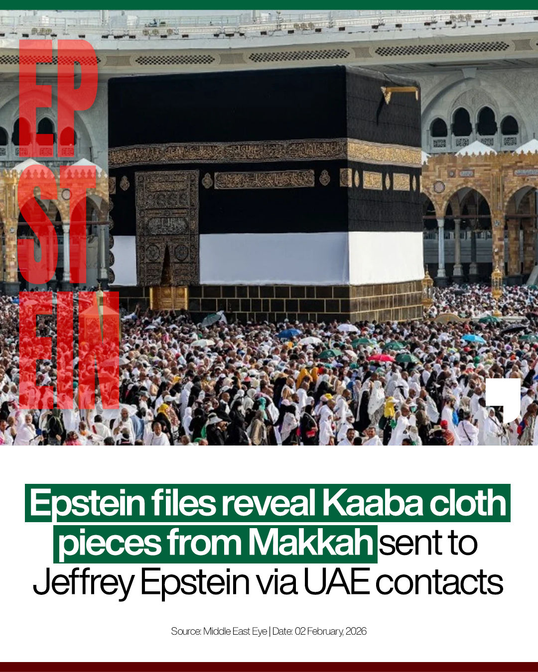 The Quoted Epstein Files Claim Sacred Kaaba Cloth From Makkah Reached