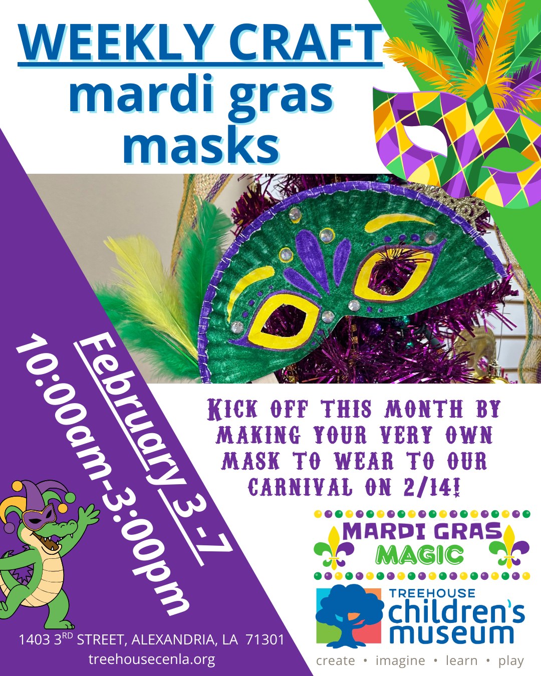 Treehouse - 🎨🎭 Make a Mardi Gras Mask This Week! Join us in our new ...