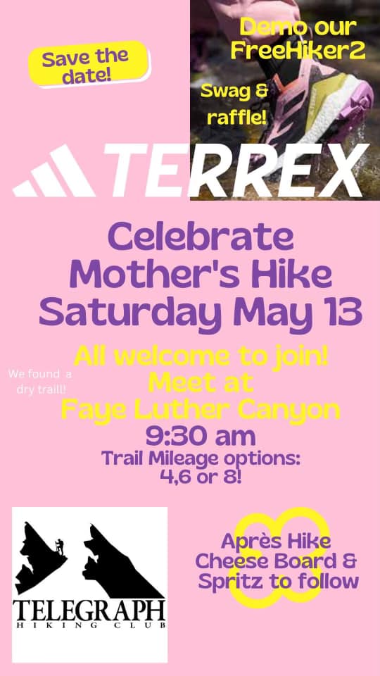 New Location For Celebrate Moms Telegraph Hiking Club