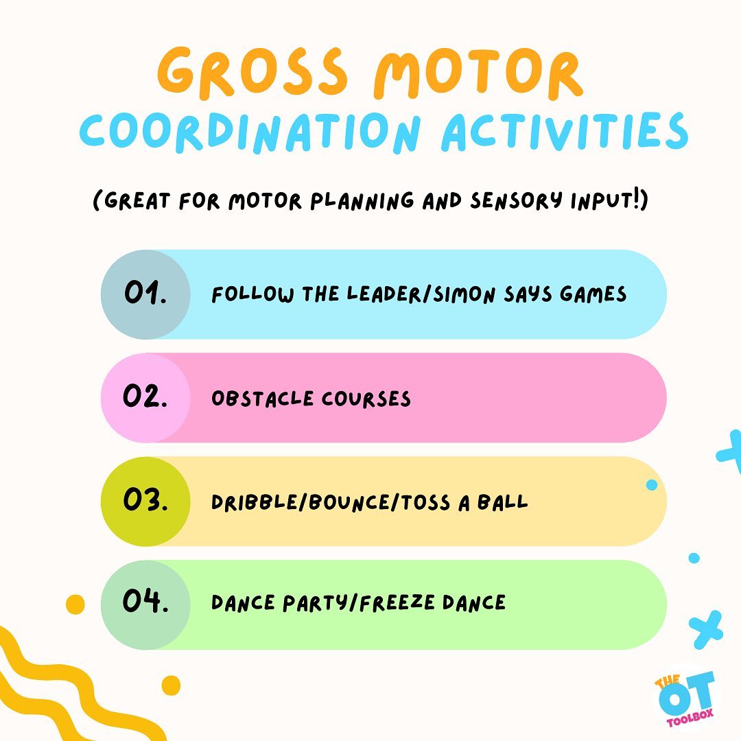 Fine - Gross motor coordination activities: https://www.theottoolbox ...