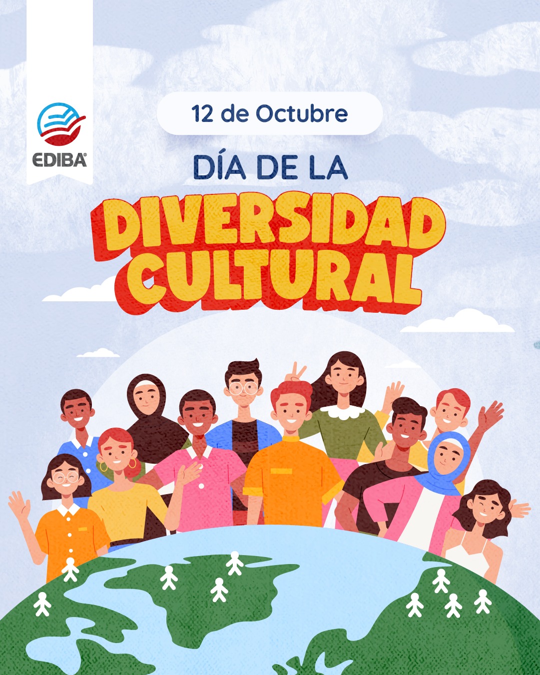 EDIBA - 🌍 Hoy celebramos el 12 de octubre, un día para reflexionar ...