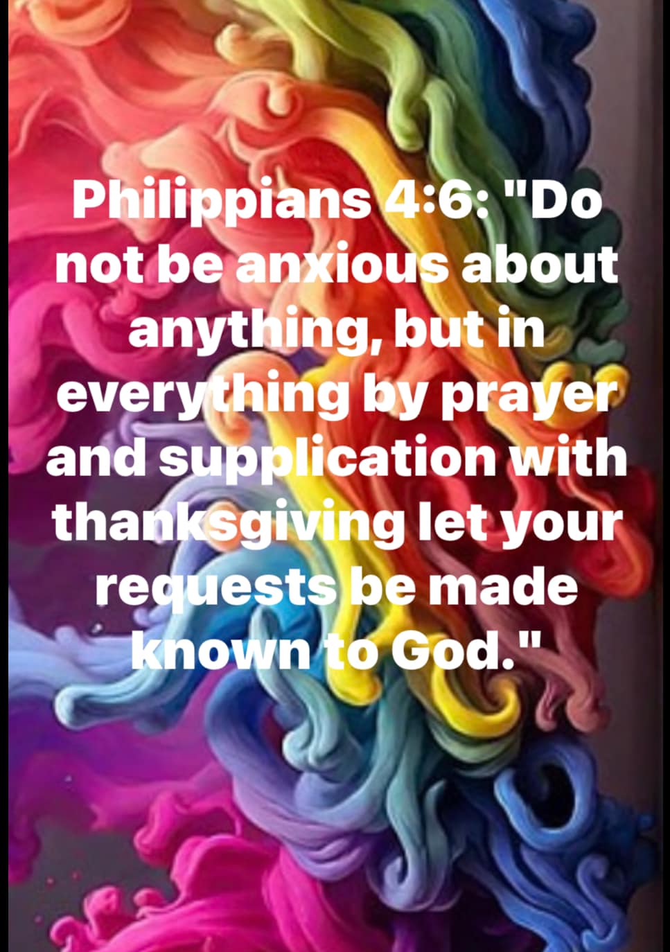 Motivate your day | Philippians 4:6: "Do not be anxious about anything ...
