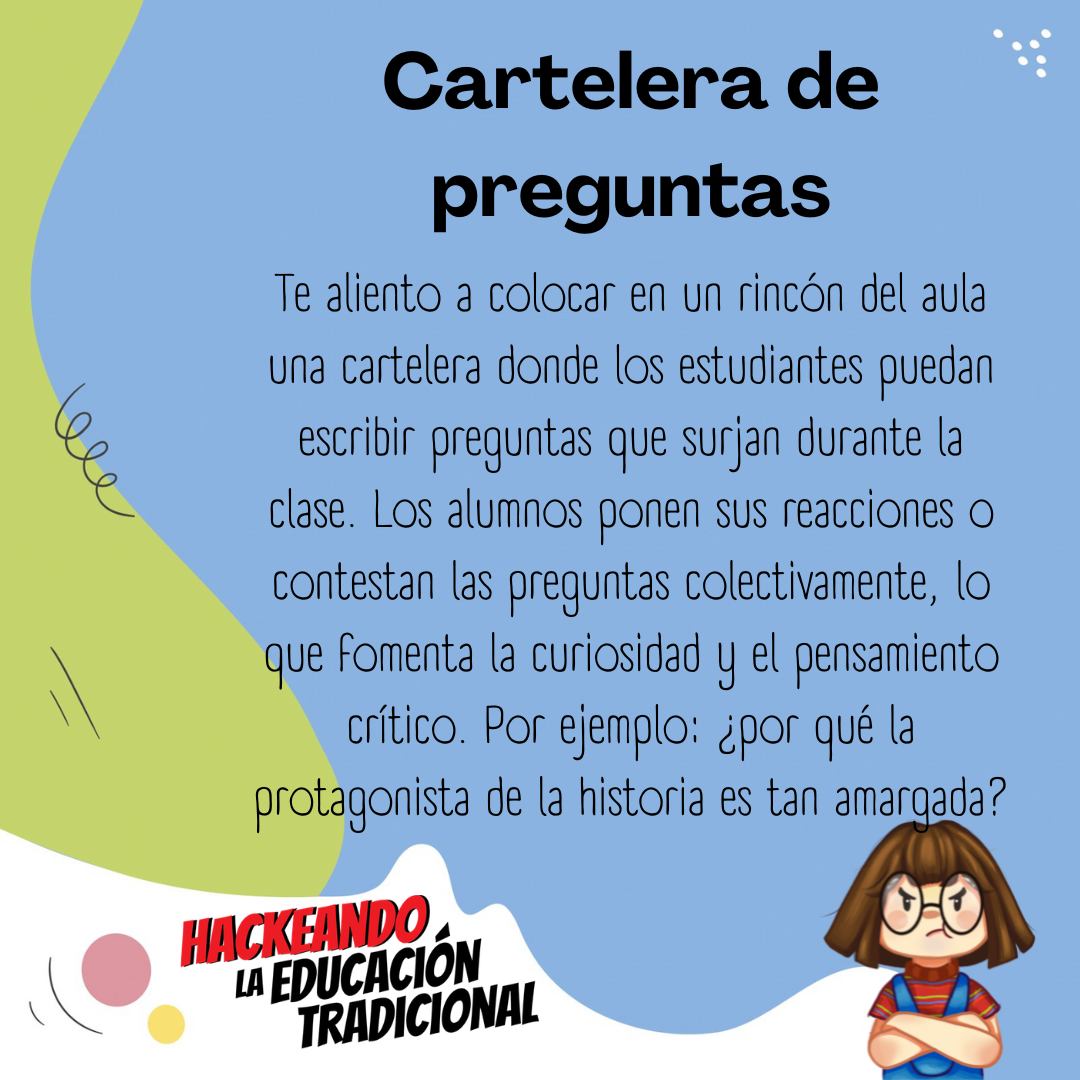 Laura - La "Cartelera de preguntas" es una estrategia pedagógica que ...